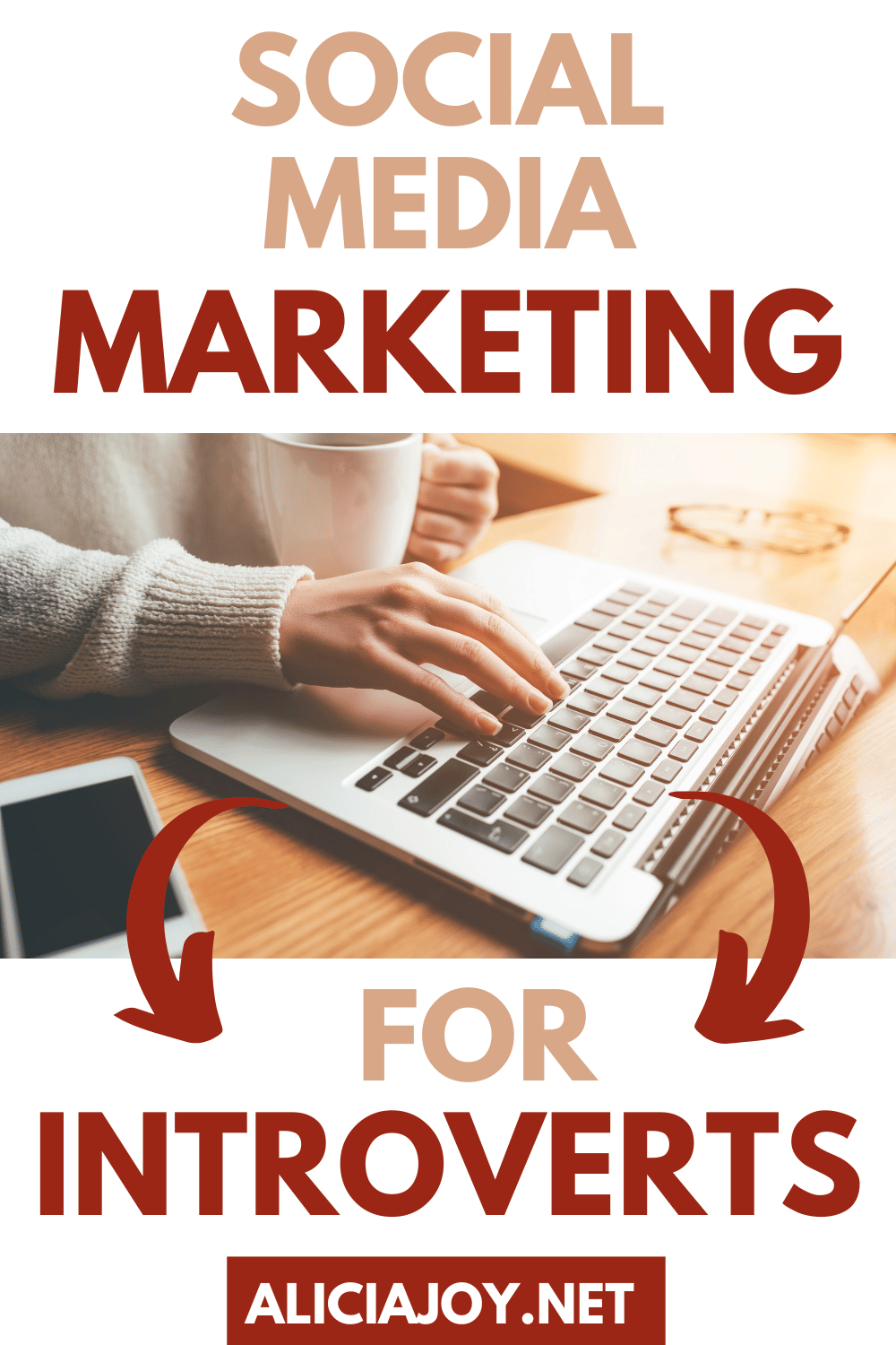 Social media marketing for introverts - Alicia Joy